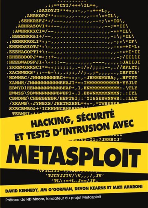 hacking sécurité et tests d intrusion avec metasploit david
