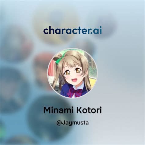 Chat With Minami Kotori Characterai Ai Chat Reimaginedyour Words
