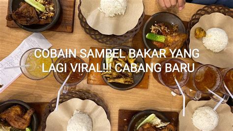 Cobain Sambel Bakar Yang Lagi Viral Sambel Bakar Iben Youtube
