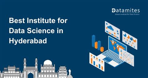 How To Choose Best Institute For Data Science In Hyderabad DataMites