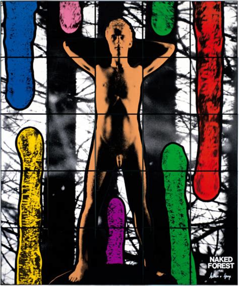 NAKED FOREST THE GILBERT GEORGE CENTRE