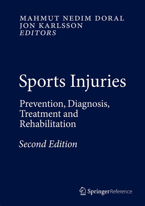 Sports Injuries Prevention Diagnosis Treatment And Rehabilitation