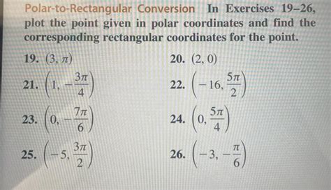 solved polar to rectangular conversion in exercises 19 26