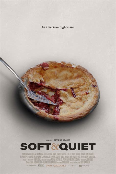 Soft And Quiet 2022 Poster Poster By Joneto