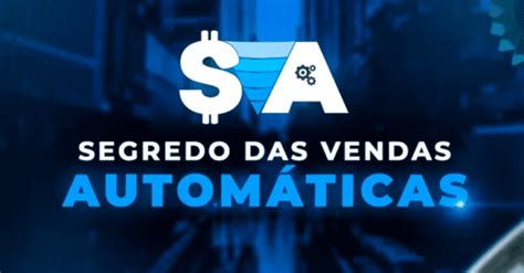 Segredo Das Vendas Automáticas Sva Avaliação 2024