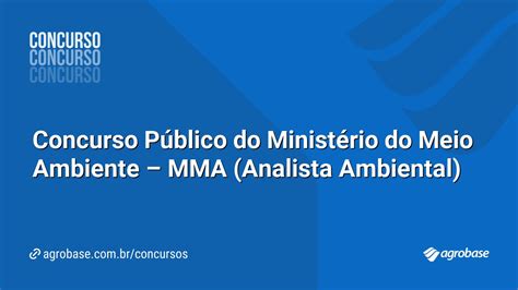Concurso Público Do Ministério Do Meio Ambiente Mma Analista