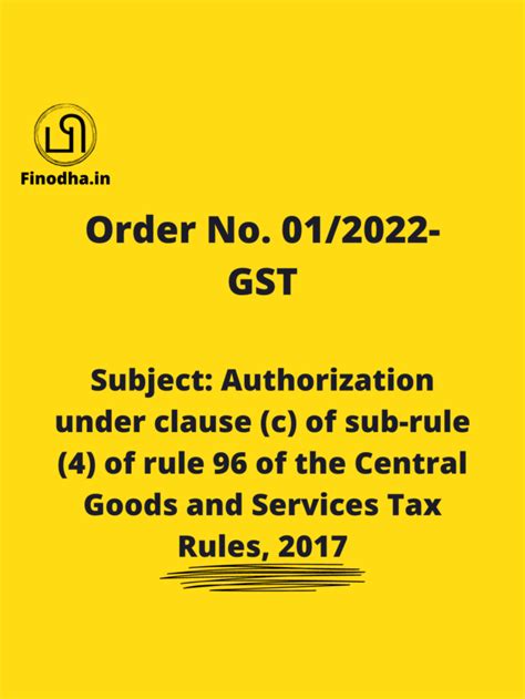 Order No 012022 Gst Rule 964c Of The Cgst Rules 2017 Finodha