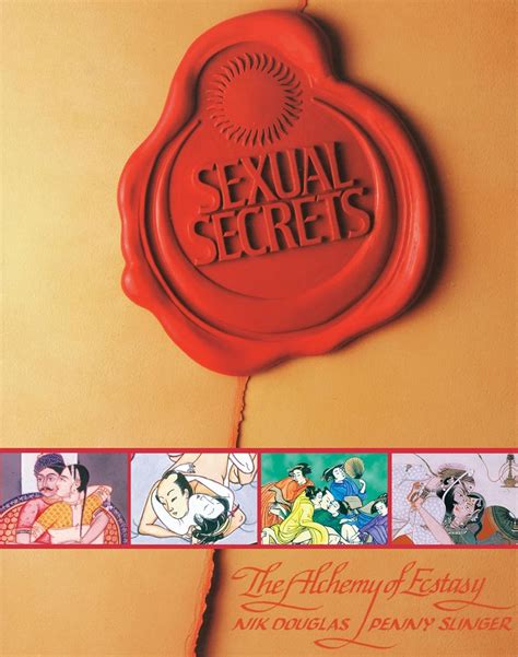 Sexual Secrets Twentieth Anniversary Edition The Alchemy Of Ecstasy
