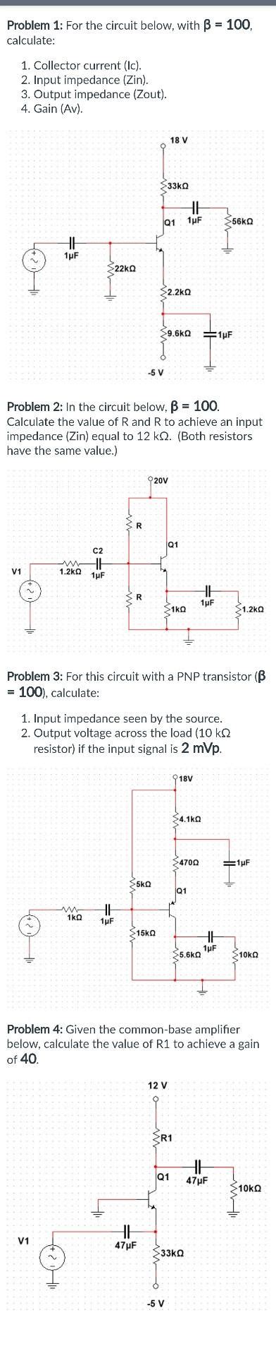Solved Problem 1 For The Circuit Below With β100