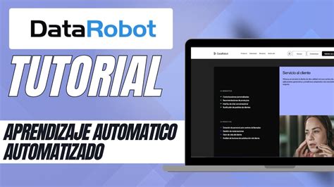 Cómo Usar Datarobot Para Aprendizaje Automático Automatizado Youtube
