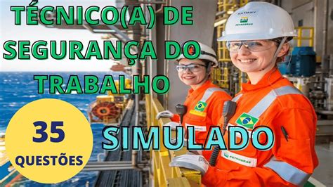 Simulado Para Técnico De Segurança Do Trabalho Petrobras Youtube