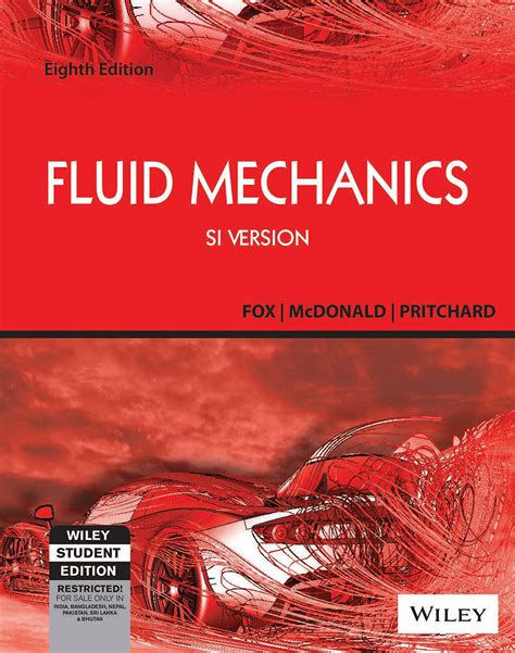Fox And McDonald S Introduction To Fluid Mechanics 8th Ed By Mcdonald