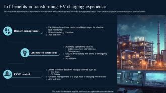 IoT Benefits In Transforming Ev Charging Comprehensive Guide On IoT Enabled IoT SS PPT Template