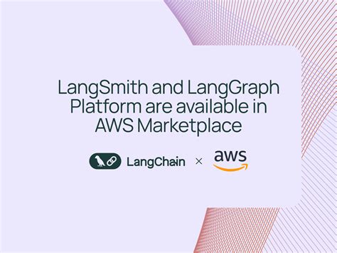 Langsmith And Langgraph Platform Are Now Available In Aws Marketplace