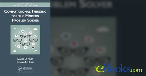 Computational Thinking For The Modern Problem Solver