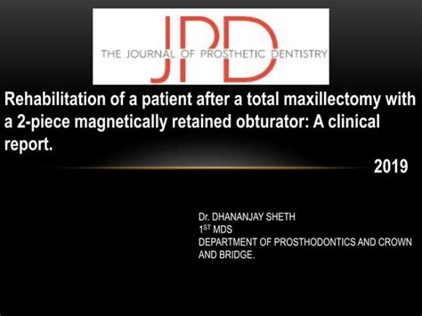 Hollow Obturator In Case Of Total Maxillectomy Pptx