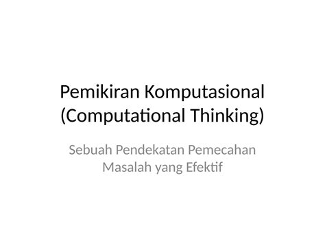 Computational Thinking Dan Berfikir Komputasi Ppt