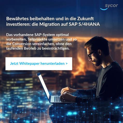 Anfrage Whitepaper Sap S 4hana Migration Sycor
