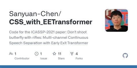 Github Sanyuan Chen Css With Eetransformer Code For The Icassp 2021