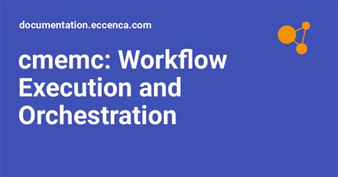 cmemc workflow execution and orchestration