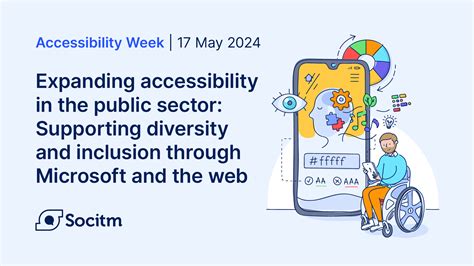 Accessibility Week Expanding Accessibility In The Public Sector
