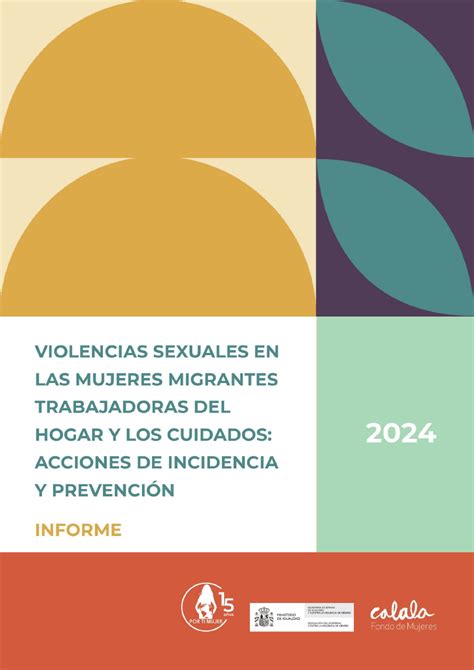 Violencias Sexuales En Las Mujeres Migrantes Trabajadoras Del Hogar Y