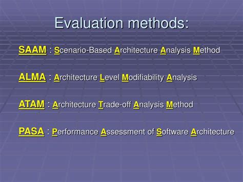 Ppt Software Architecture Evaluation Methodologies Powerpoint Presentation Id 3957832