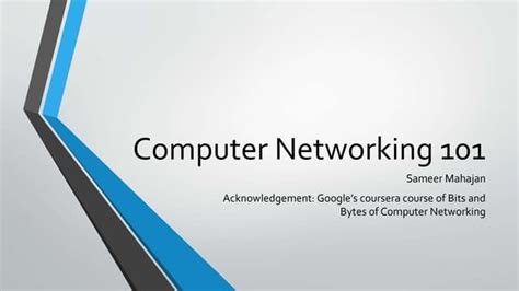 Computer Networking 101 Pptx