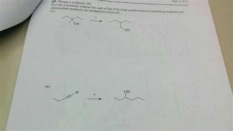 Solved Provide A Synthetic Scheme For Each Of The Following