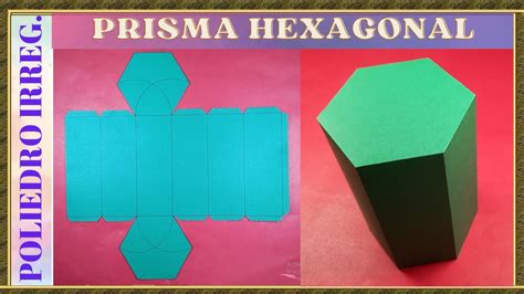 Prisma Hexagonal Direito