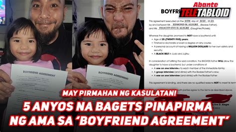 5 Anyos Na Bagets Pinapirma Ng Ama Sa ‘boyfriend Agreement Abante Tnt