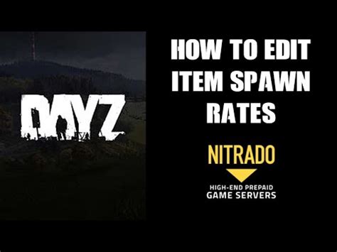 How To Manually Edit DAYZ Item Loot Weapon Spawn Quantities Xbox PS4 Nitrado Private Server