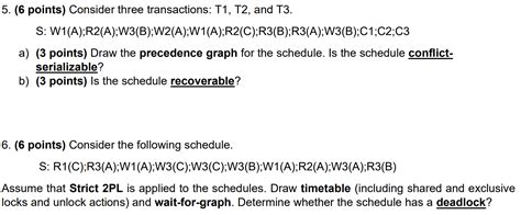 Solved 5 6 Points Consider Three Transactions T1 T2