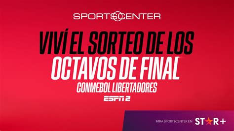 Miércoles 5 El Esperado Sorteo De Octavos De Final De La Conmebol