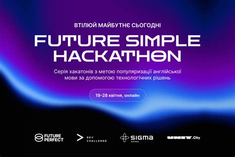 Future Simple Hack Hackathon Ai And Edtech Innovations For Learning English · Techukraine