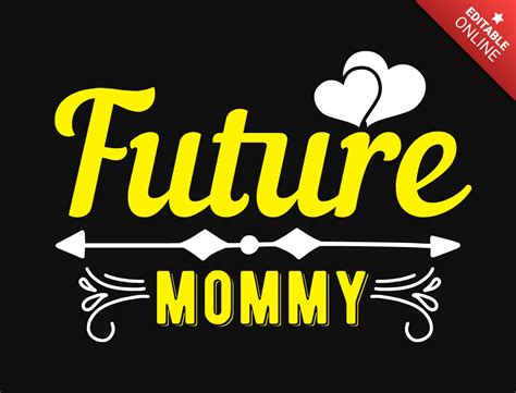Future Mommy T Shirt Design Template Free Design Template