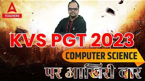 Kvs 2023 Kvs Pgt Computer Science Complete Syllabus Revision
