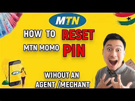 How To Reset MTN Momo PIN From Your Phone New From MTN