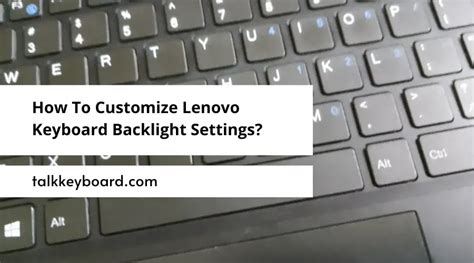 How To Customize Lenovo Keyboard Backlight Settings