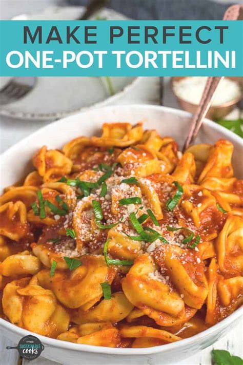 Instant Pot Tortellini Sustainable Cooks