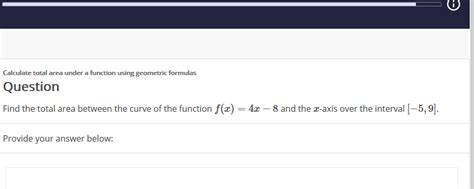 Solved Calculate Total Area Under A Function Using Geometric