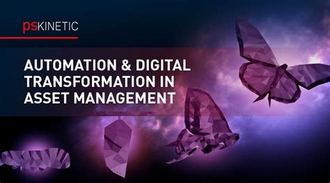 Automation And Digital Transformation For Global Asset Managers