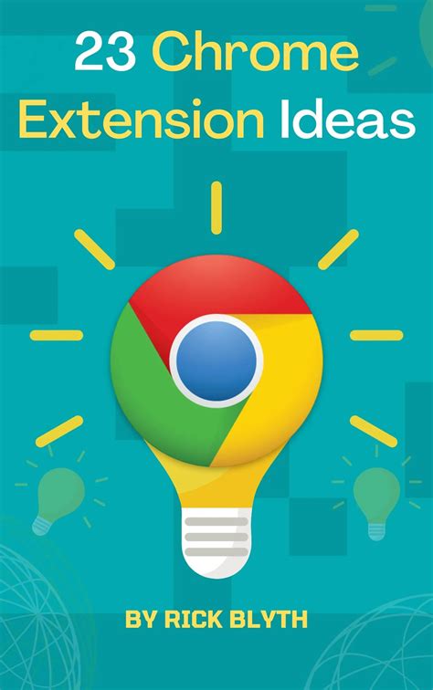 23 chrome extension ideas