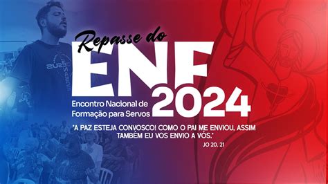 Repasse Do Enf 2024 2ª Pregação Youtube