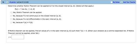 Solved Determine Whether Rolles Theorem Can Be Applied T