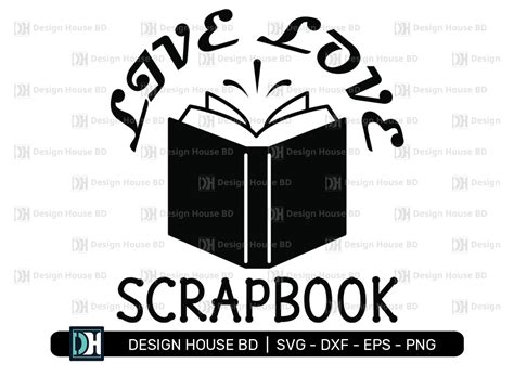 Scrapbook Svg Cut Files Png Eps Dxf Graphic By Designhouseartbd