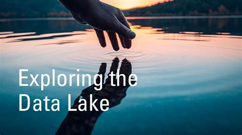 Exploring The Data Lake