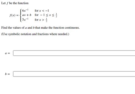 Solved Let F Be The Function F X X Ax B X For X