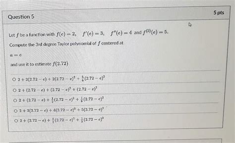solved 5 pts question 5 let f be a function with f e 2