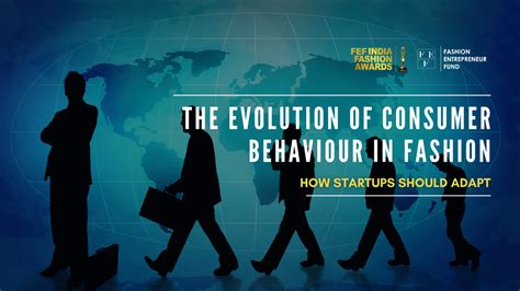 Adapting To The Evolution Of Consumer Behavior In Fashion